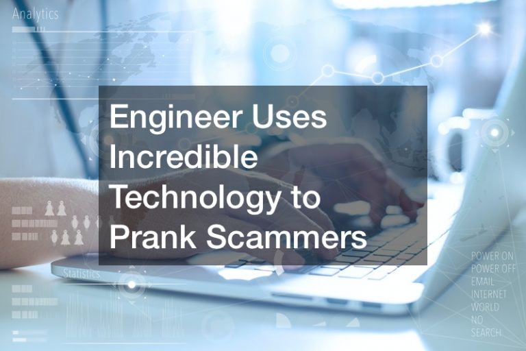 Engineer Uses Incredible Technology to Prank Scammers - Technology Radio